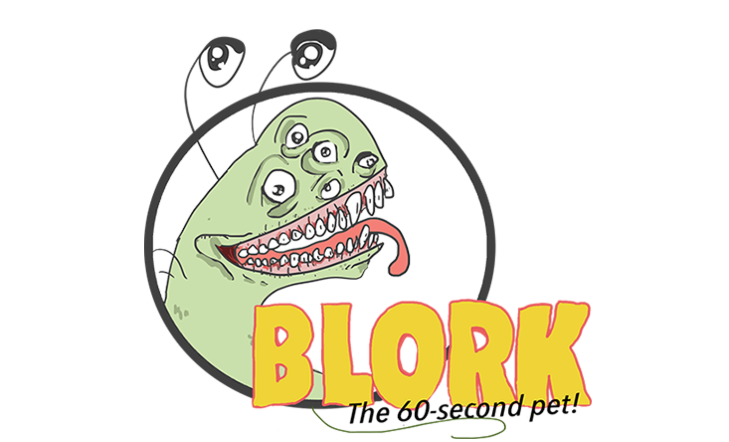 Blork: The 60 Second Pet! by unicorns