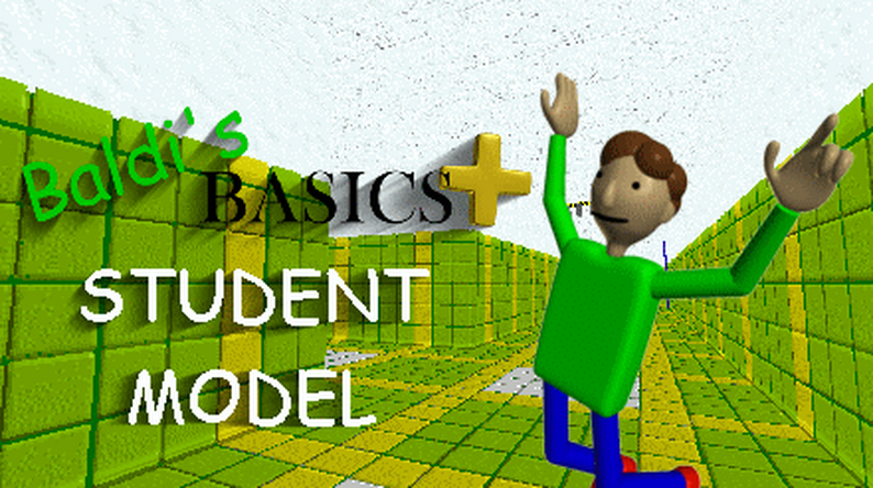 (0.10 SPOILERS!!!) Baldi's Basics Student Model V1 by HaDerpo