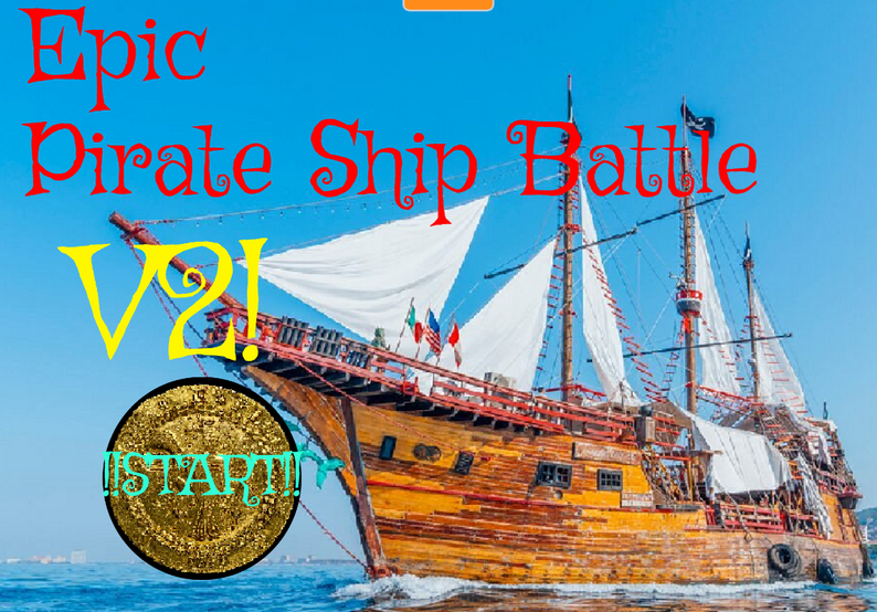 EPIC PIRATE SHIP BATTLE by Mr.Goober