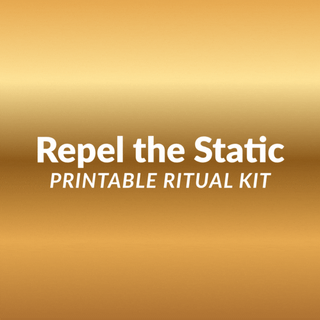 Repel the Static · Printable Ritual Kit by Nicole’s Ritual Universe