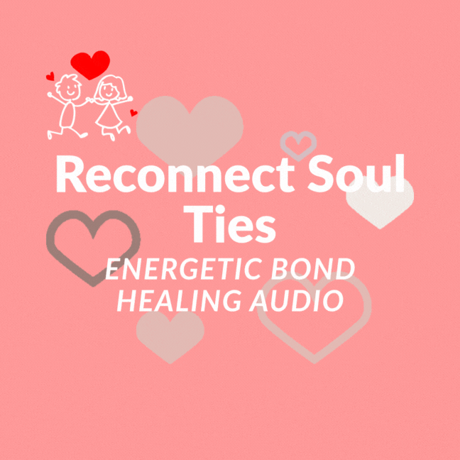 Reconnect Soul Ties · Energetic Bond Healing Audio（WAV + PDF） by Nicole ...