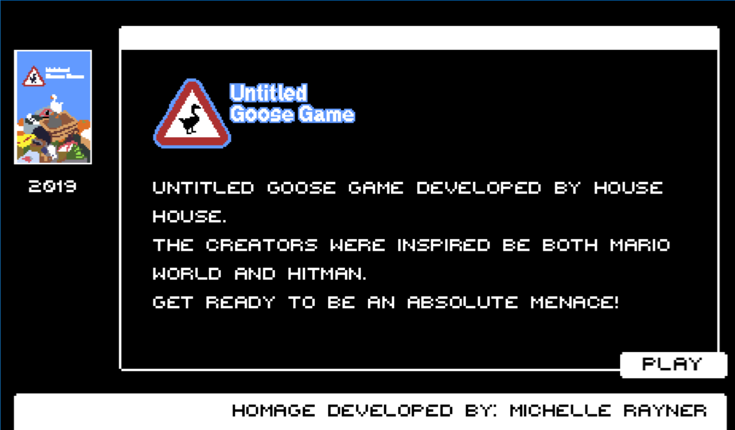 Pixels of the Past: Untitled Goose Game Edition by mrayner11