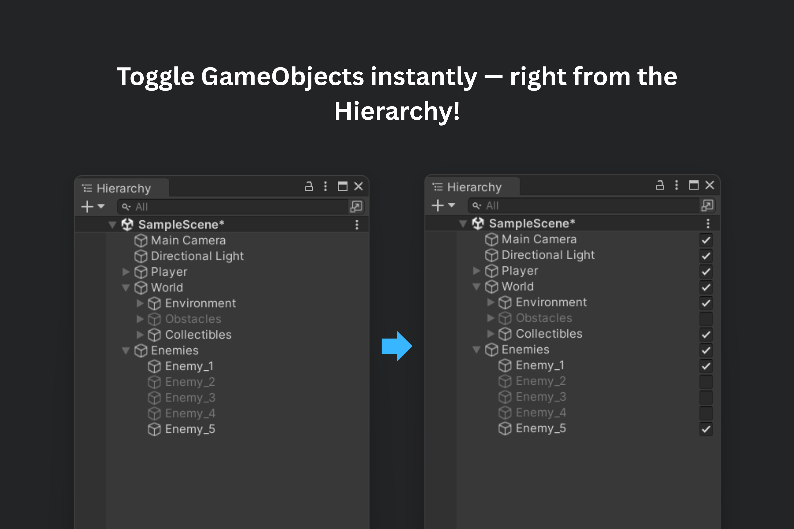 Unity3D : Hierarchy Toggle by AXQ Studio