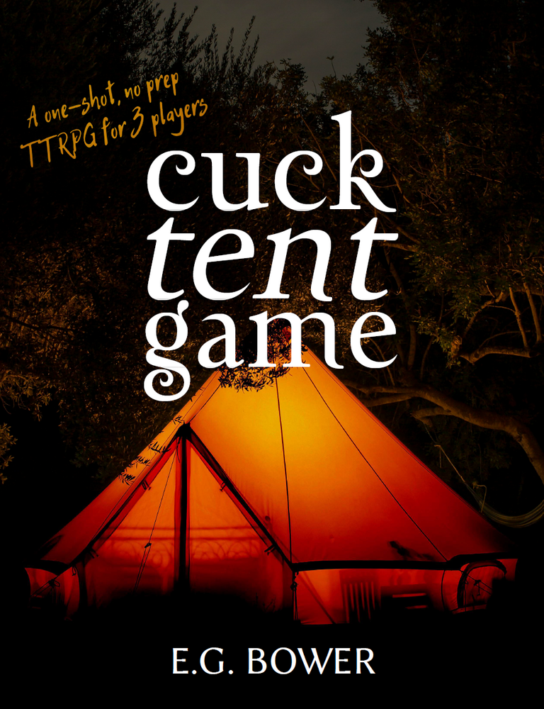 cuck tent game by E.G. Bower