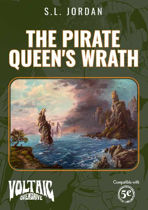 The Pirate Queen's Wrath by Voltaic Overdrive