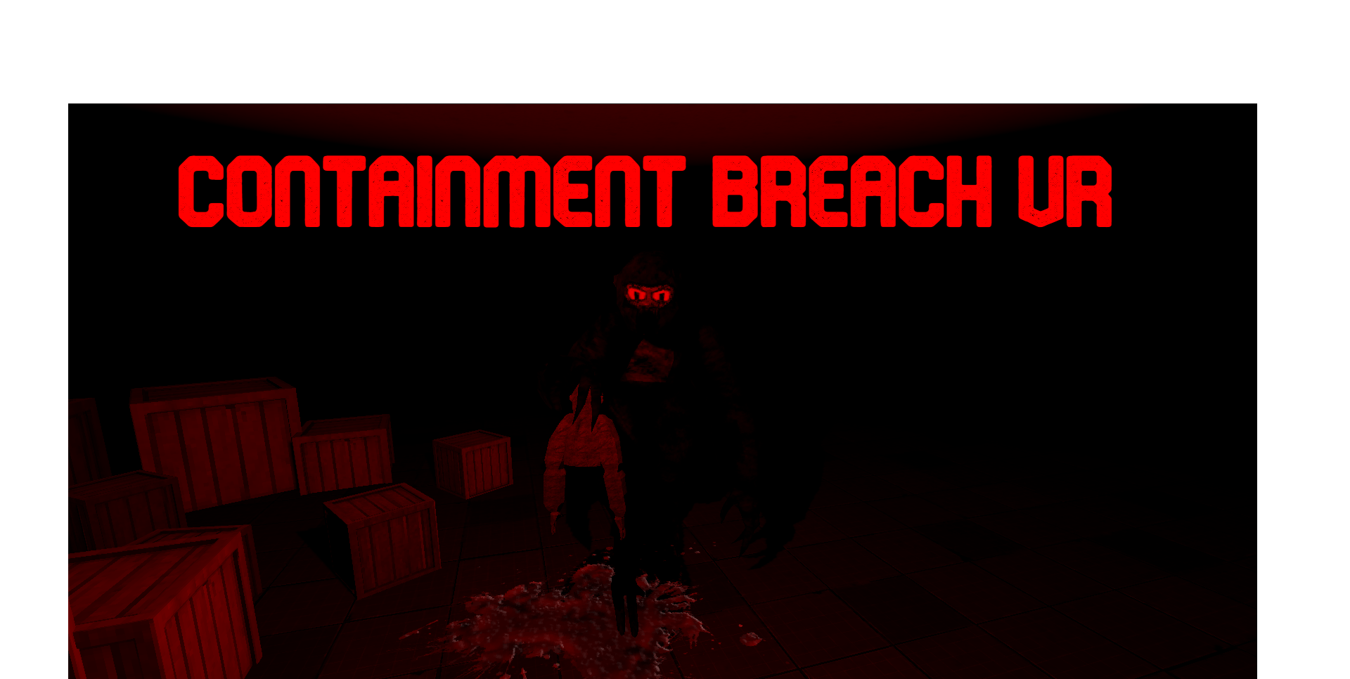 containment breach VR by TheGameKnightYT