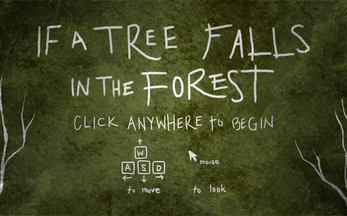 If a Tree Falls in the Forest by mysterymachine