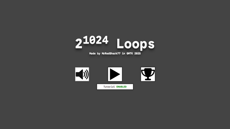 2^1024 Loops by 🦈 MrRedShark77 🦈