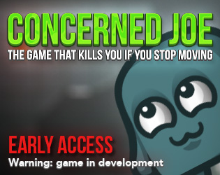 Concerned Joe Early Access by Nicolae Berbece (Xelu)