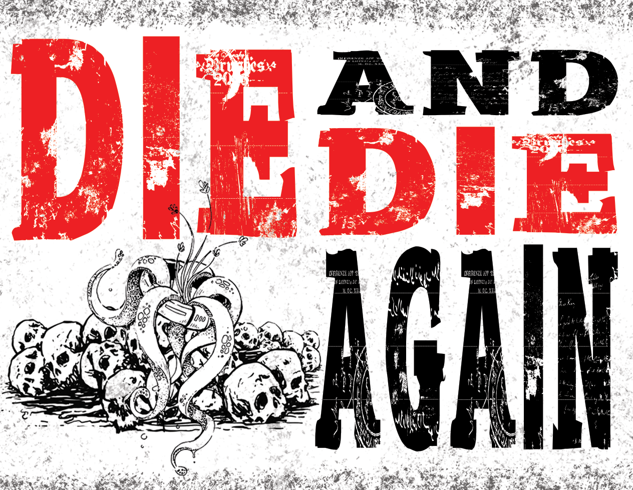 Die and Die Again by War Song Games