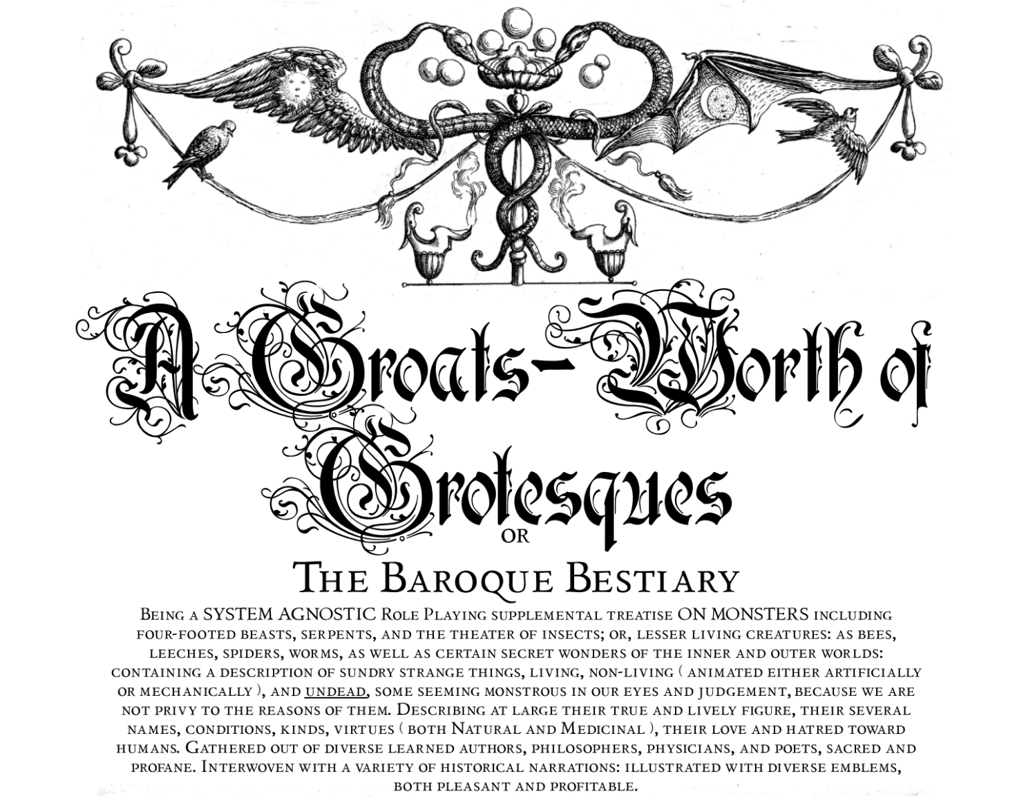 A Groats-worth of Grotesques by G. Edward Patterson III