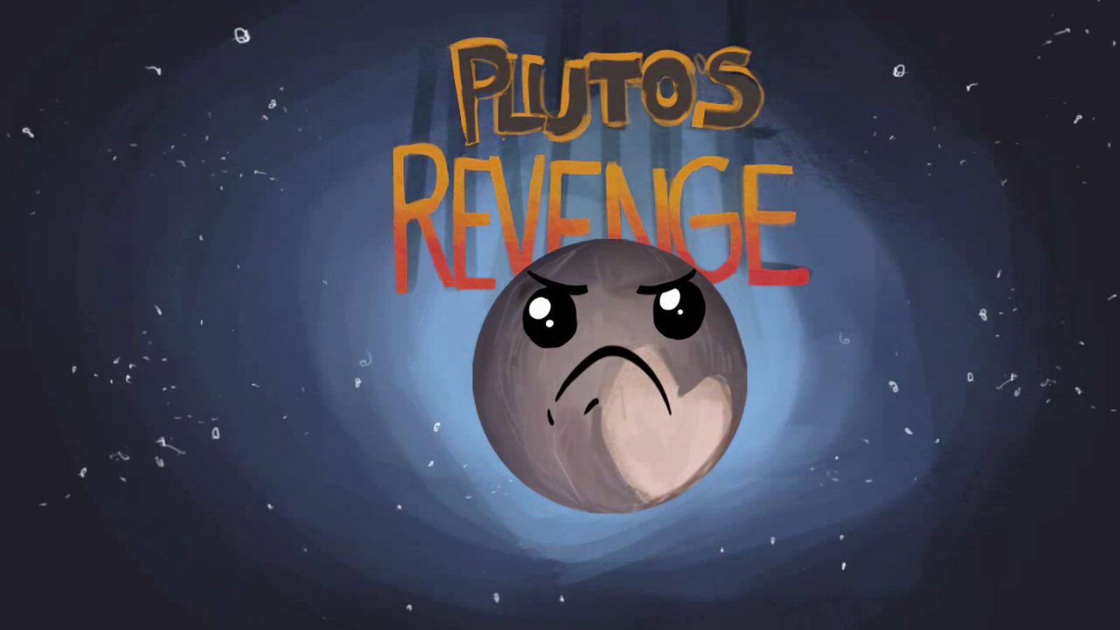 Pluto's Revenge by AngrySquidGames