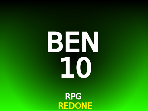 Ben 10 RPG Re-done by SELEVISION-scratch