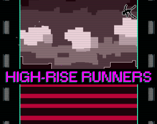 High-Rise Runners by Roxy Robot