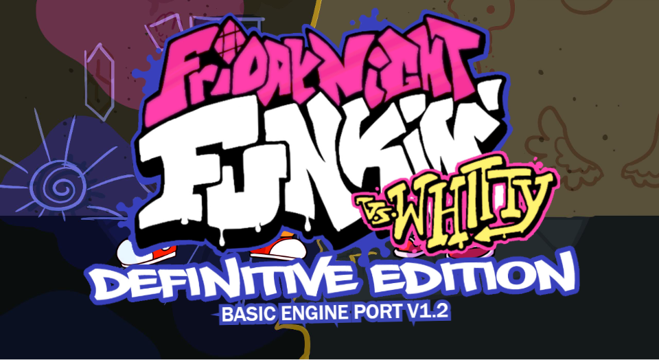 FNF Basic Engine V1.3 - Whitty port V1.2 by NeoNoobMobile