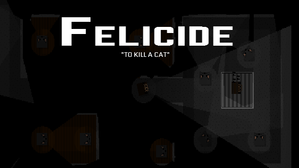 Felicide: "To Kill A Cat" by David Human
