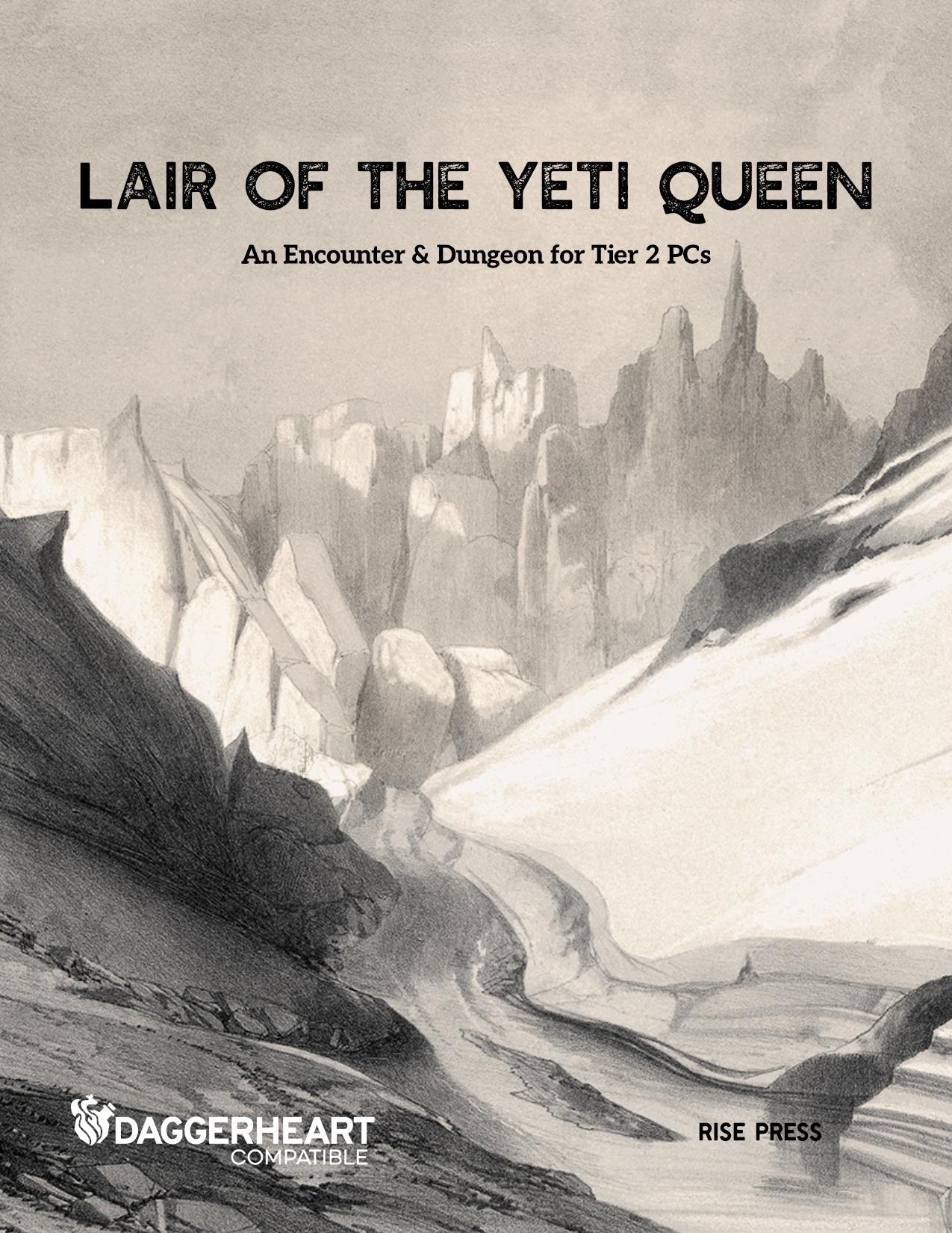 Lair of the Yeti Queen by Rise Press
