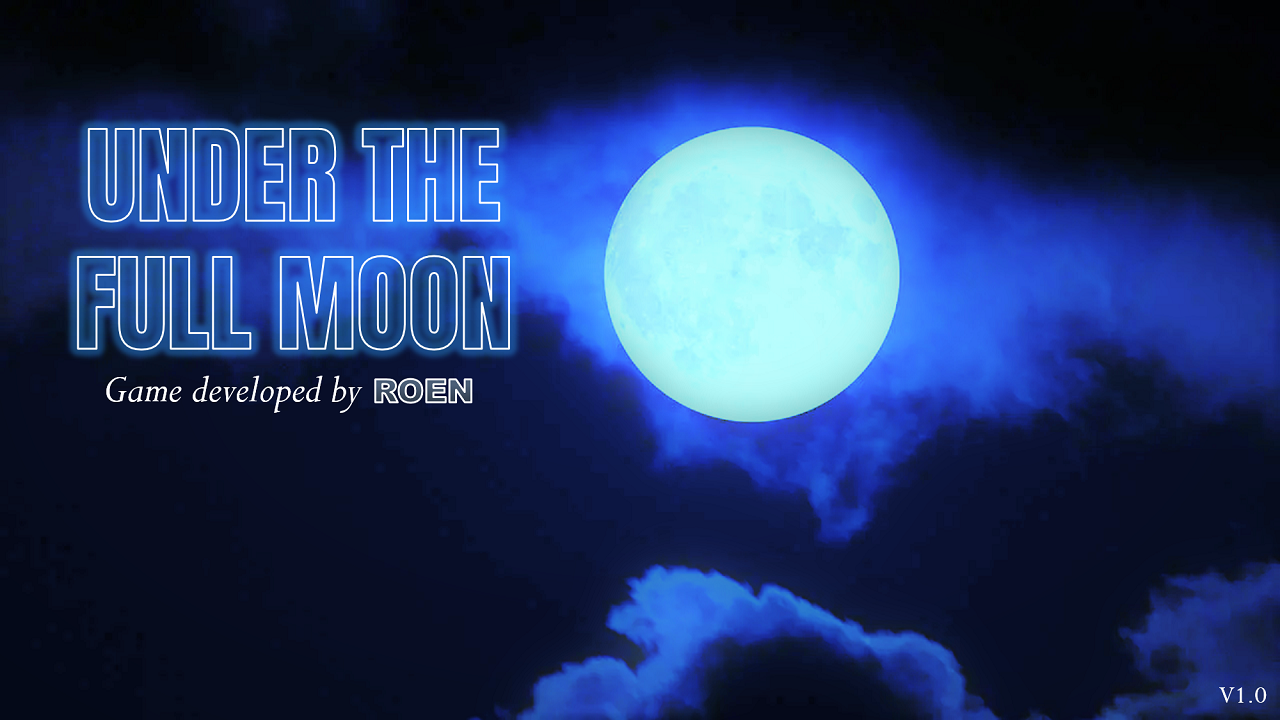 Under The Full Moon (by ROEN) by ROEN