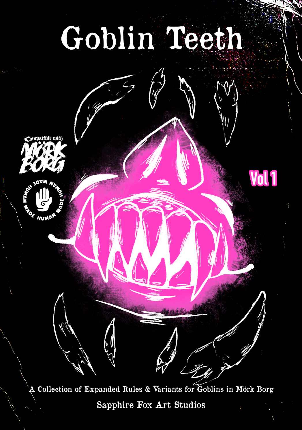 Goblin Teeth: Volume 1 by Sapphire Fox Art Studios