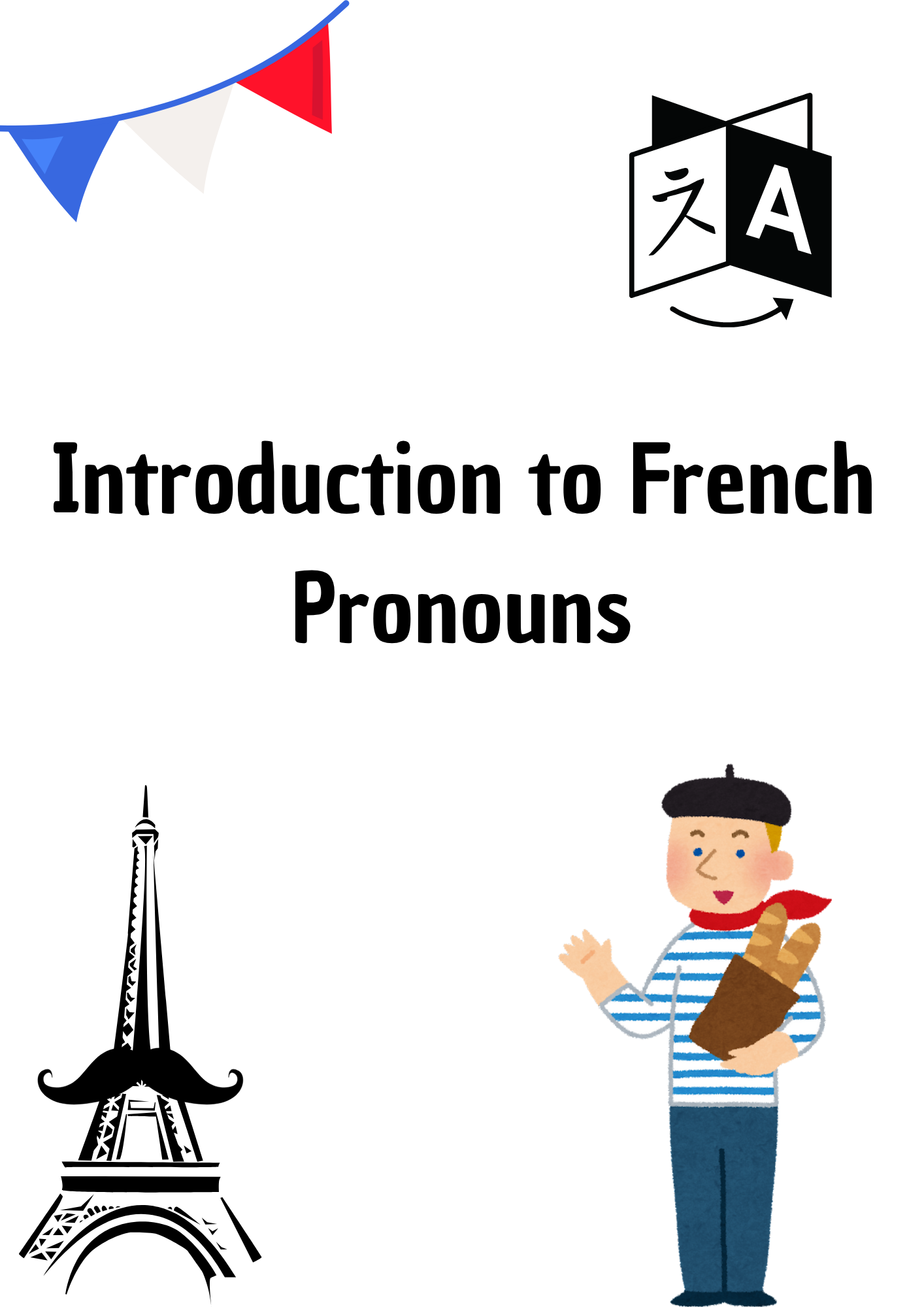 Introduction to French Pronouns by versegm