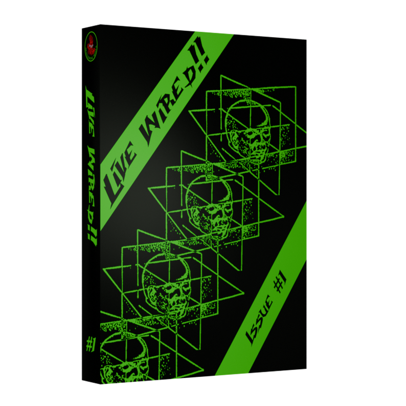 Live Wired!! #1 by Schizopunk Media