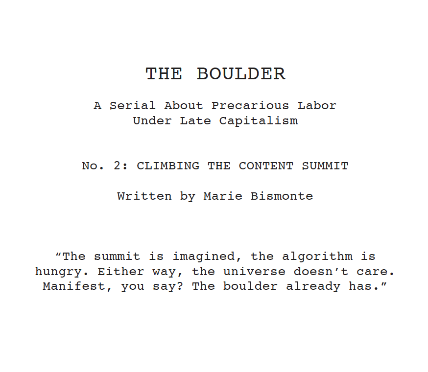The Boulder Issue #2: Climbing the Content Summit by Marie Bismonte