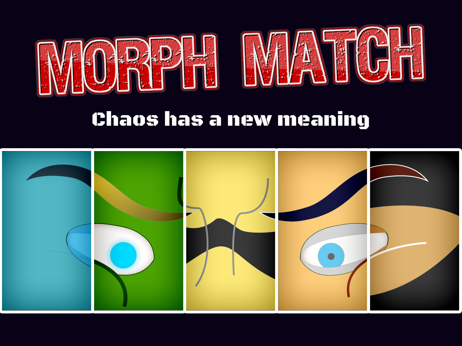 Morph Match by Saboteurs