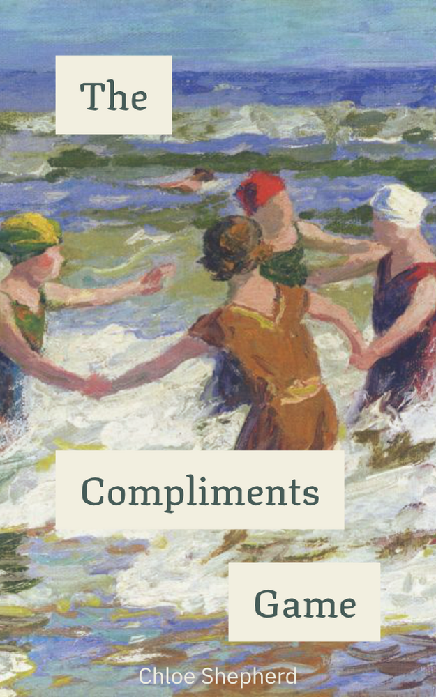 The Compliments Game by Chloe Shepherd