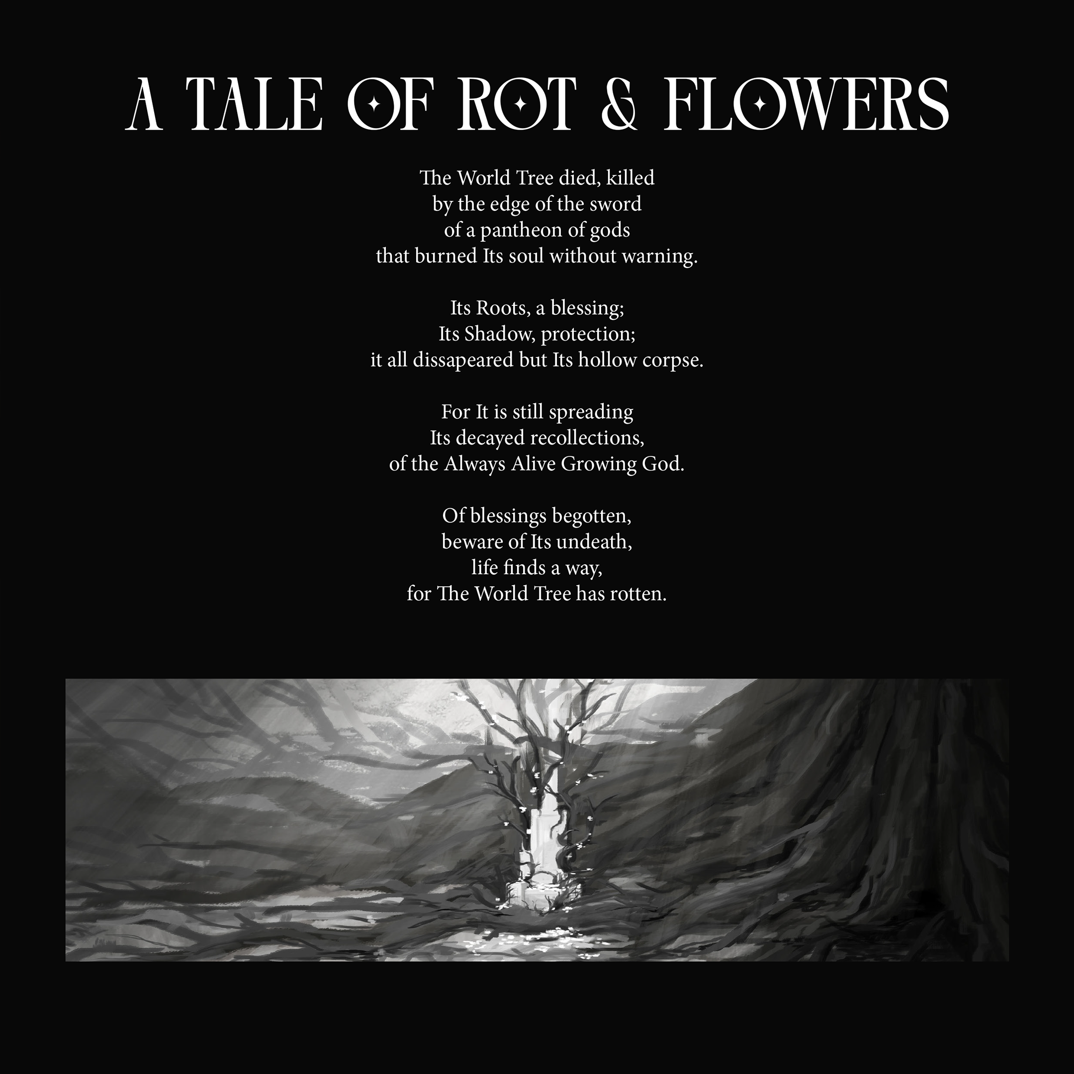 A Tale of Rot & Flowers by April Violence