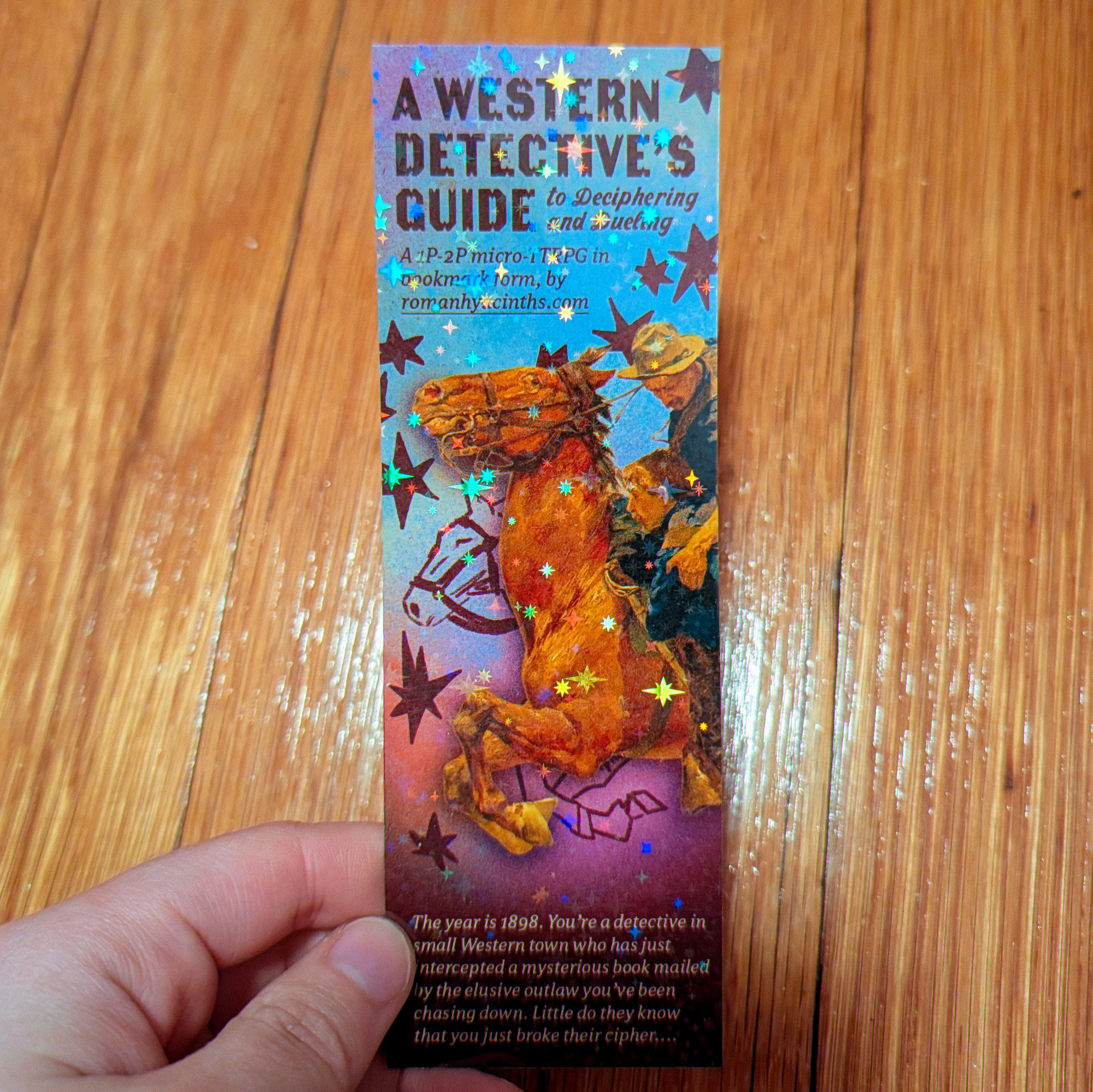 A Western Detective's Guide to Diciphering and Dueling by Jaylus