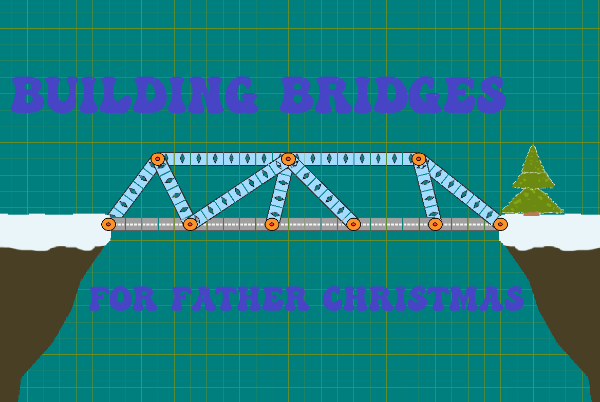 Building Bridges for Father Christmas by monstrous-software