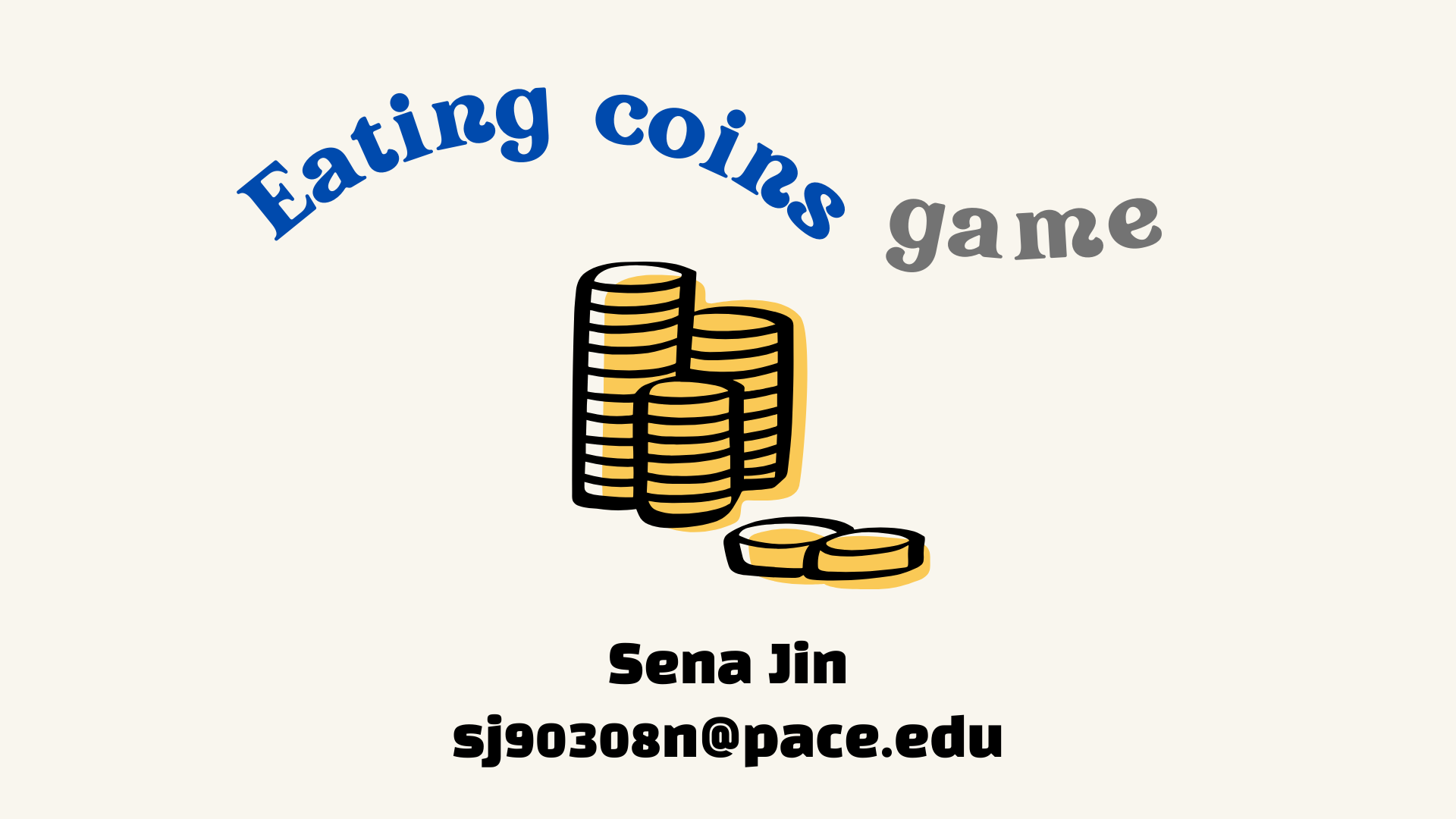 Eating Coins Game by senajin