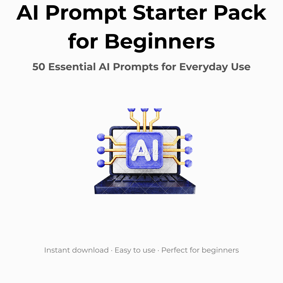 AI Prompt Starter Pack for Beginners (50 Essential ChatGPT Prompts) by ...