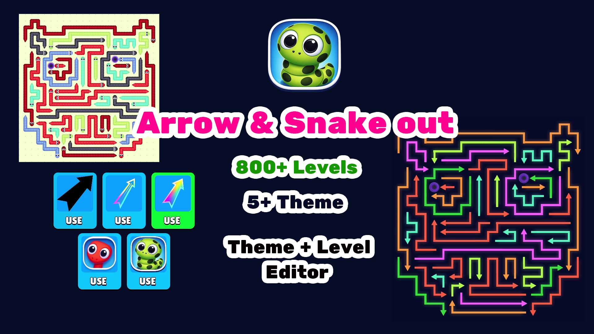 Arrow & Snake Escape 800+ Level, 5 Themes - Unity by chinkalcnl