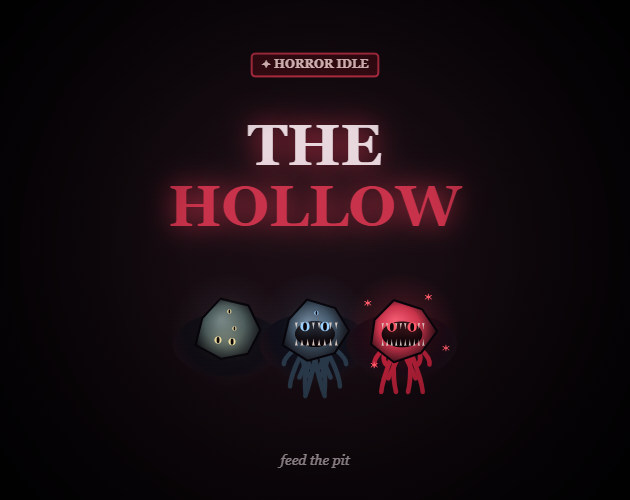 THE HOLLOW by ASHIMO GAMES