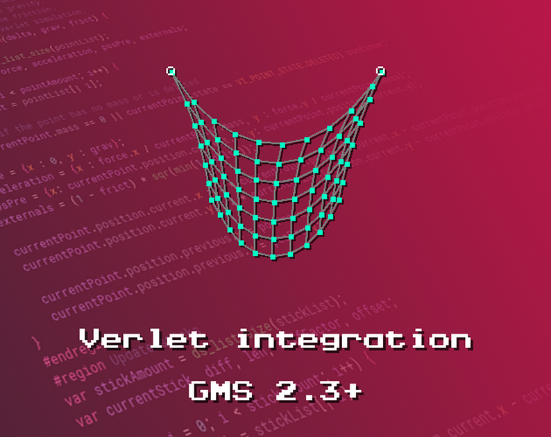Verlet integration for GMS2.3+ by JamJamTeam