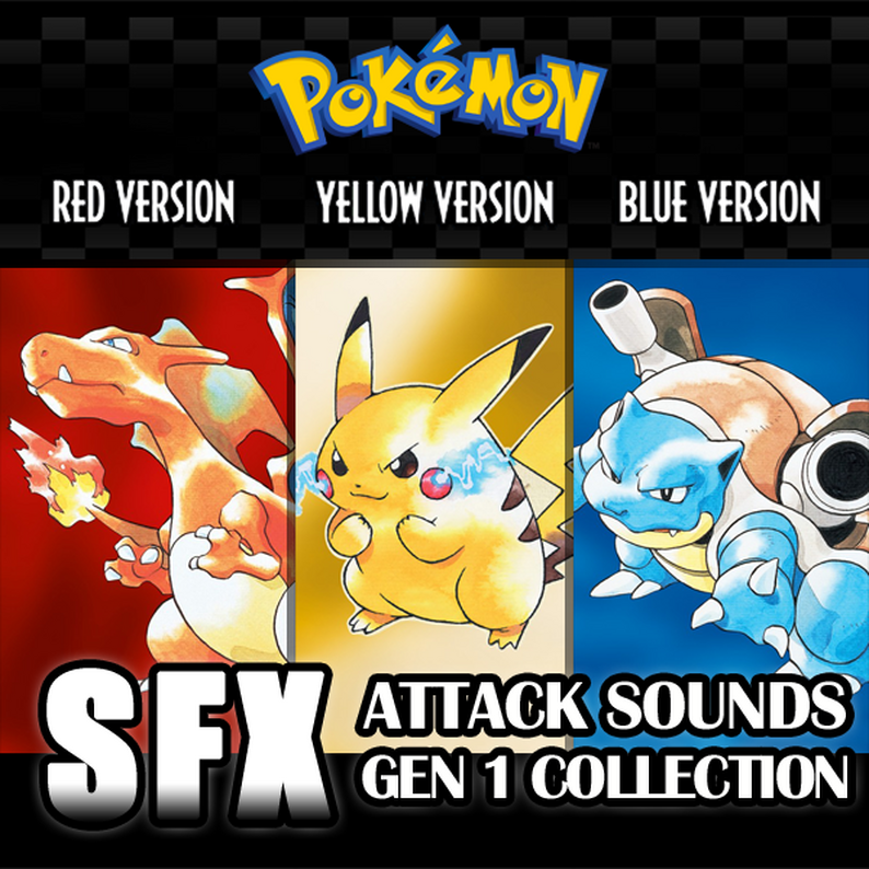 Pokemon SFX: Gen 1 to Gen 7 Attack Moves Collection by BellBlitzKing