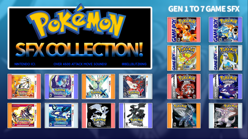 Pokemon SFX: Gen 1 to Gen 7 Attack Moves Collection by BellBlitzKing