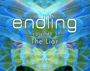ENDLING #3: The Liar by Kit Walker