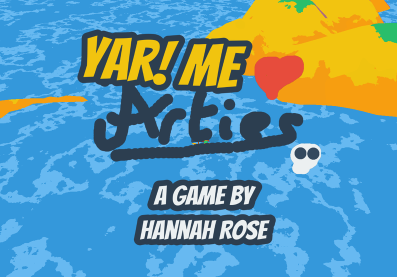 Yar, me 'Arties! by Hannah Rose