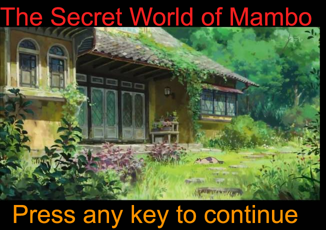 The Secret World of Mambo by CosmoMelvin