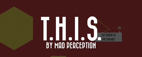 T.H.I.S. by Mad Perception