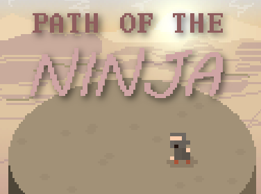 Path of the Ninja by TajamSoft