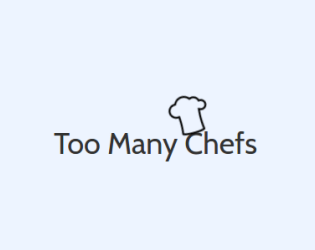 Too Many Chefs by navi