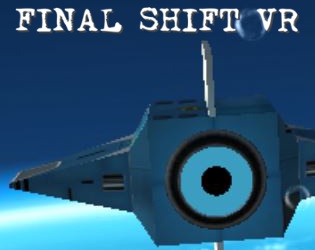 Final Shift VR by Exequor Studios