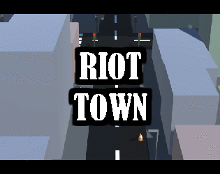 Riot Town by Desert Pixel Games, 3vilguy