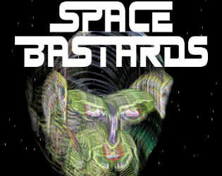 Space Bastards by beercavegames