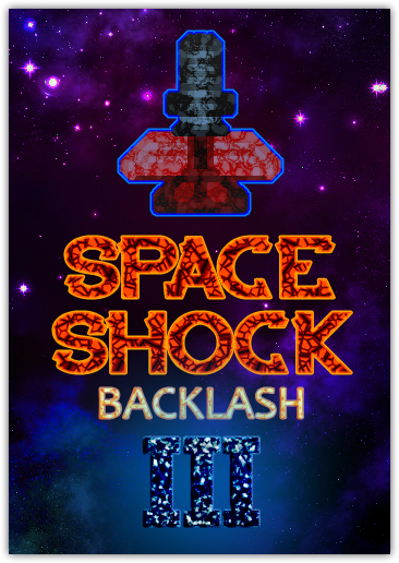 Space Shock III: Backlash by Alexander Bekker