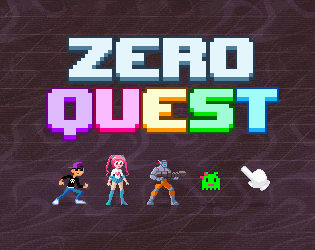 Zero Quest (Demo Day 9 Prototype) by zeroquest