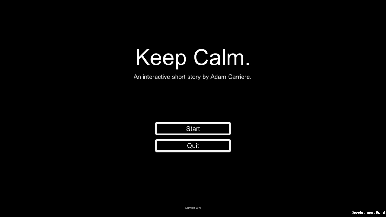 Keep Calm: An Interactive Short Story by Adam Carriere (Pyjama Bottom ...